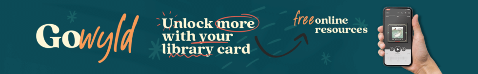 GoWYLD | Unlock more with your library card